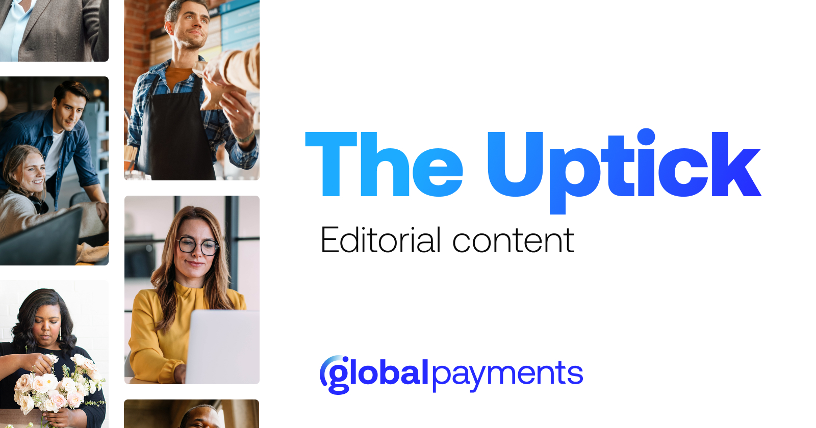 Uptick | Global Payments | Global Payments